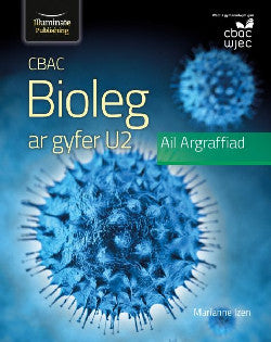 CBAC Bioleg ar Gyfer A2 (2il Fersiwn)